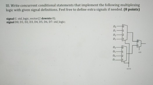 Solved III Write concurrent conditional statements that | Chegg.com