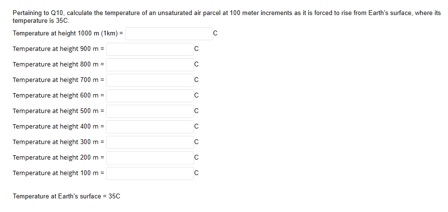 Solved Pertaining to Q10, calculate the temperature of an | Chegg.com