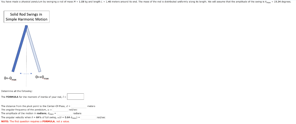 Solved Solid Rod Swings in Simple Harmonic Motion Determine | Chegg.com