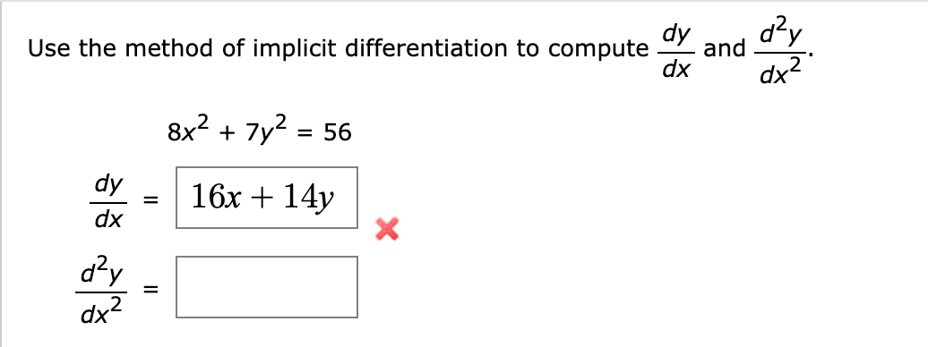 Solved Use the method of implicit differentiation to compute | Chegg.com