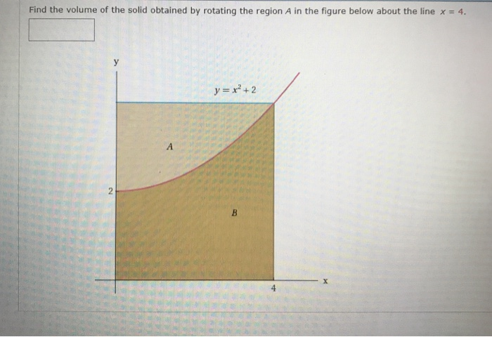 Solved Find the volume of the solid obtained by rotating the | Chegg.com