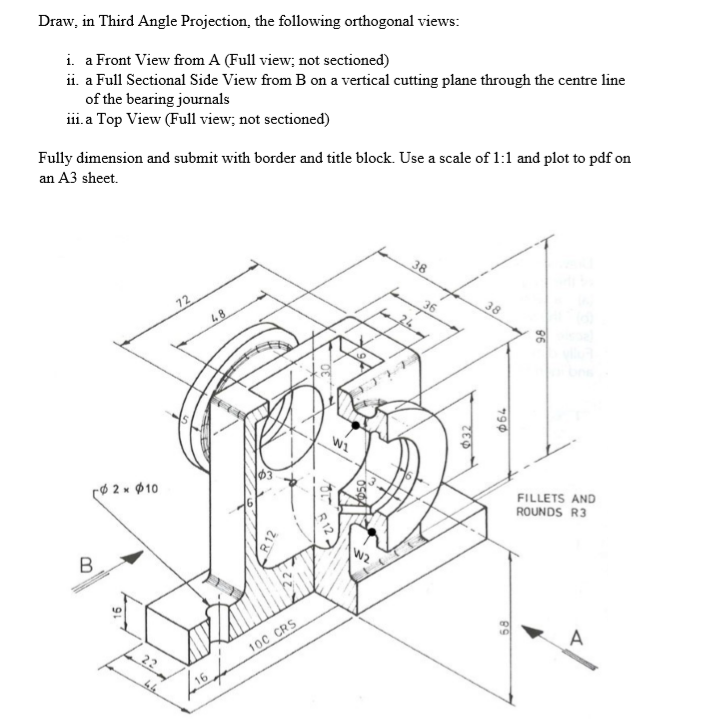 Solved Draw, in Third Angle Projection, the following | Chegg.com