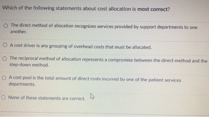 Solved Which of the following statements about cost | Chegg.com