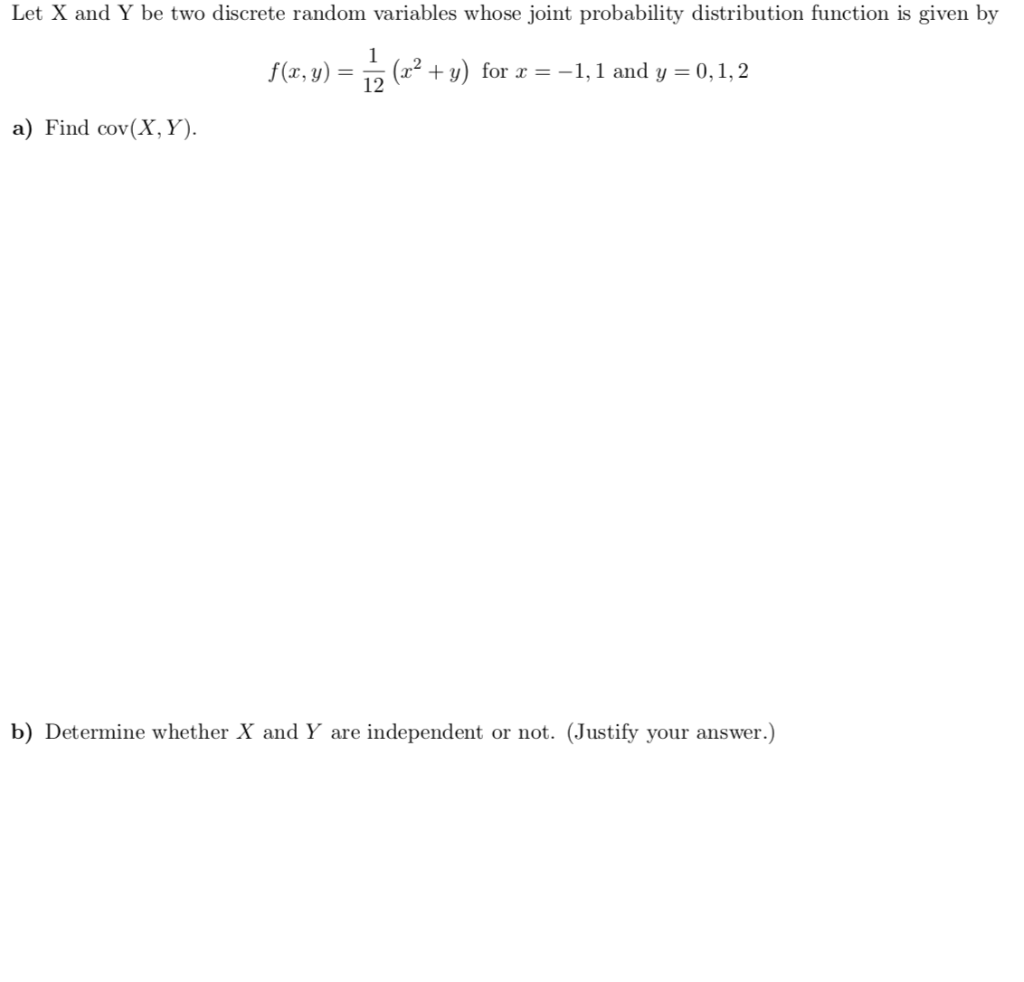Solved Let X and Y be two discrete random variables whose | Chegg.com
