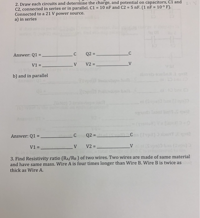 Solved 2. Draw each circuits and determine the charge, and | Chegg.com