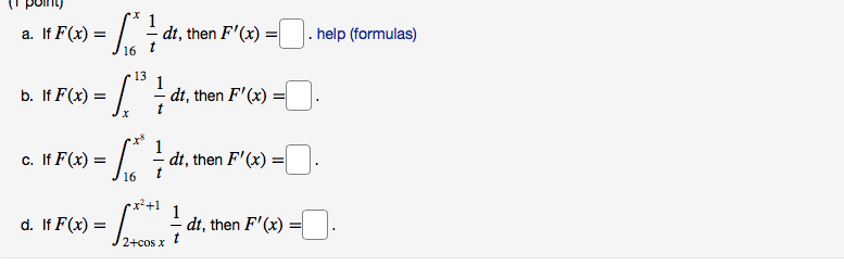 Solved (pointy a. If F(x) dt, then F'(x)= t help (formulas) | Chegg.com