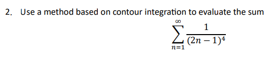 Use a method based on contour integration to evaluate | Chegg.com