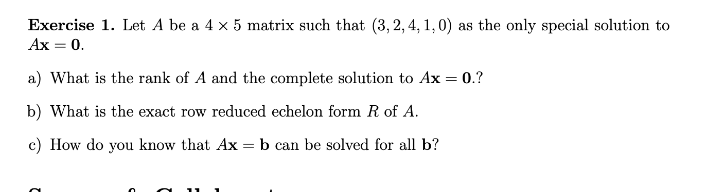Solved Exercise 1. Let A be a 4 x 5 matrix such that (3, 2, | Chegg.com