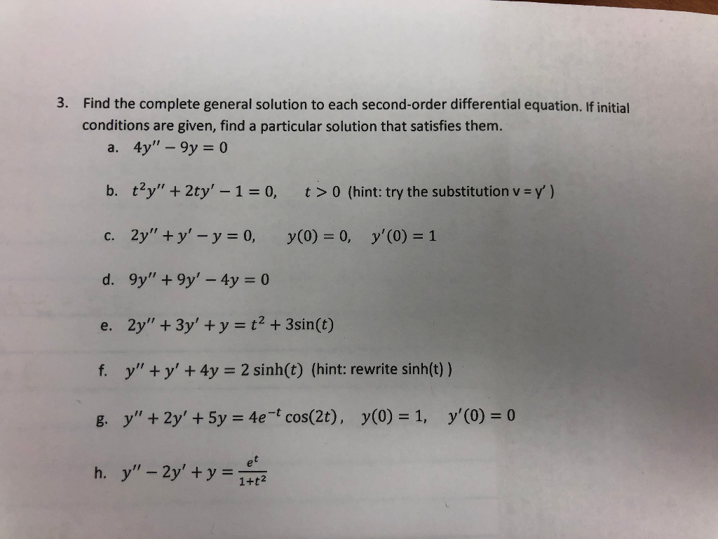 Solved Find the complete general solution to each | Chegg.com