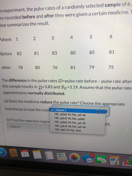 Solved 2 pts Question 1 In an experiment, the pulse rates of | Chegg.com