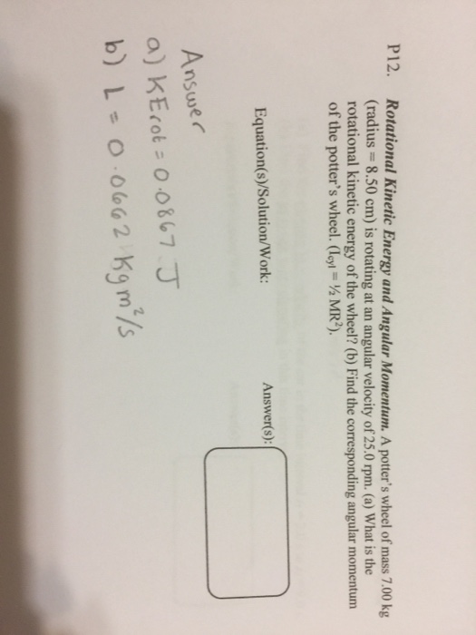 Solved Rotational Kinetic Energy and Angular Momentum. A | Chegg.com