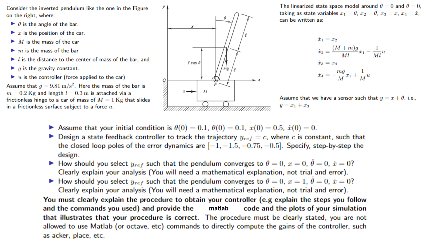 Solved The linearized state space model around 0 = 0 and 0 = | Chegg.com