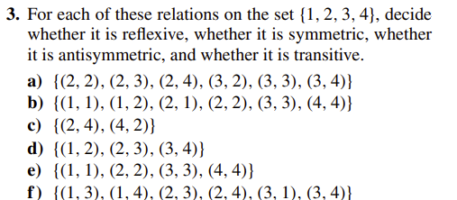 Solved 3. For each of these relations on the set {1, 2, 3, | Chegg.com