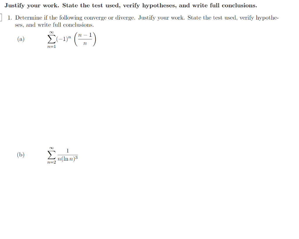 Solved Justify your work. State the test used, verify | Chegg.com