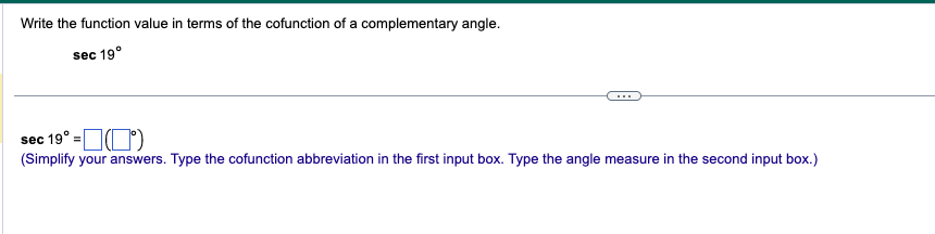 Solved Write the function value in terms of the cofunction | Chegg.com