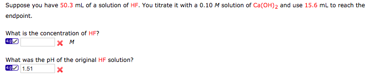 Solved Suppose you have 50.3 mL of a solution of HF. You | Chegg.com