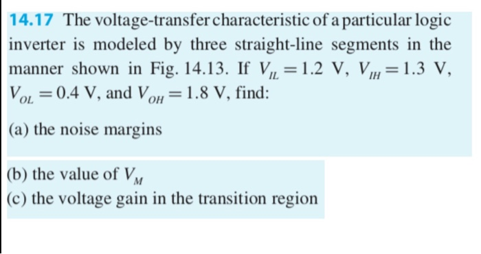 Solved 14.17 The voltage-transfer characteristic of a | Chegg.com