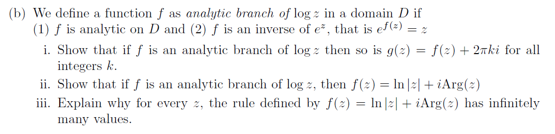 Solved (b) We define a function f as analytic branch of log | Chegg.com