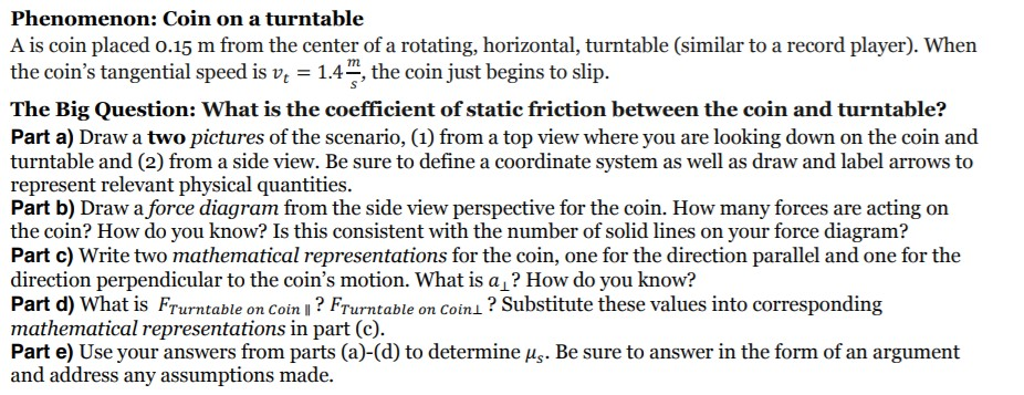 Solved Phenomenon: Coin on a turntable A is coin placed o.15 | Chegg.com