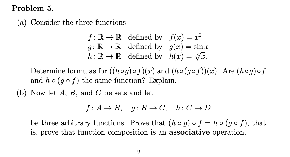 Solved Problem 5. (a) Consider the three functions f: R+R | Chegg.com