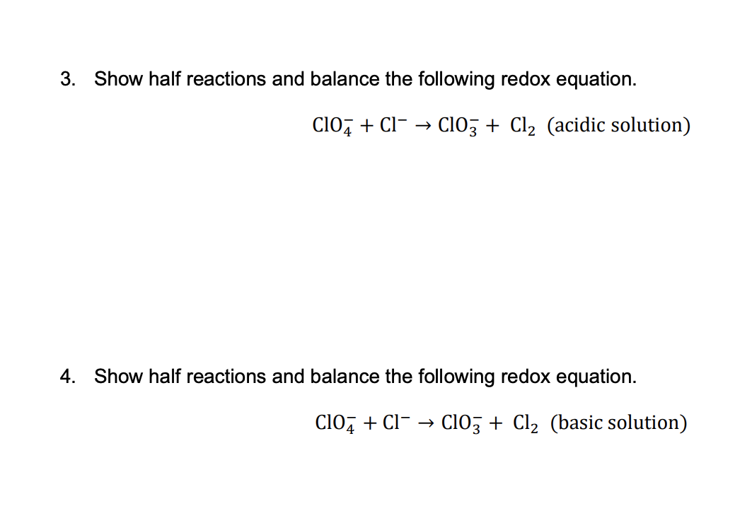 Solved 3. Show half reactions and balance the following | Chegg.com
