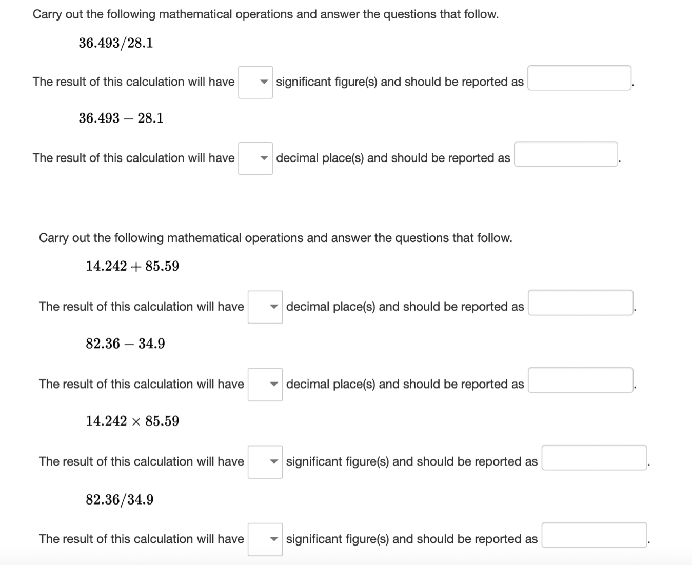 Solved Carry out the following mathematical operations and | Chegg.com