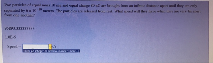 Solved Two particles of equal mass 10 mg and equal charge 80 | Chegg.com