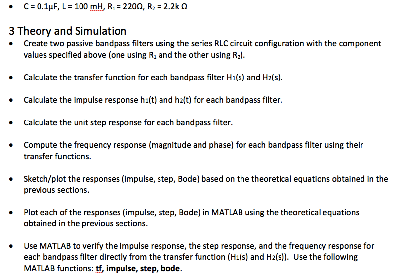 Solved 3 Theory and Simulation .Create two passive bandpass | Chegg.com Solved 3 Theory and Simulation .Create two passive bandpass | Chegg.com