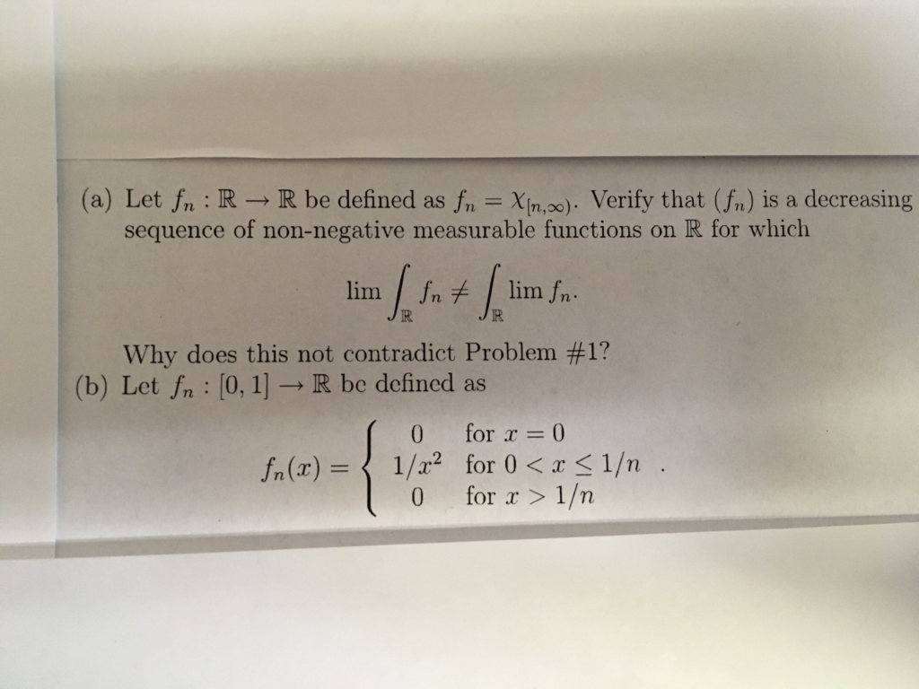 Solved (a) Let fn : R → R be defined as fn-Xin,x). Verify | Chegg.com