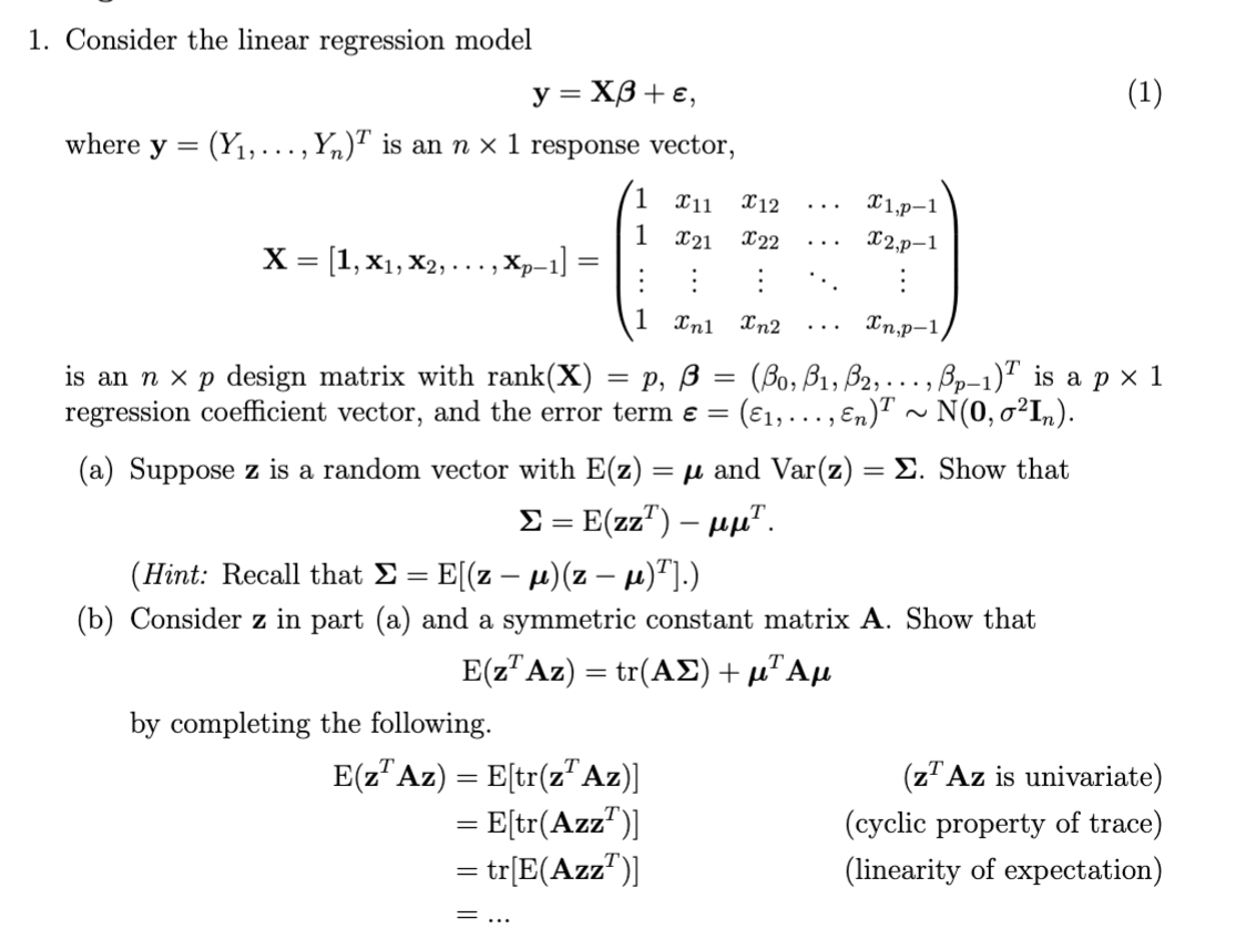 Solved 1. Consider the linear regression model y = XB + E, | Chegg.com