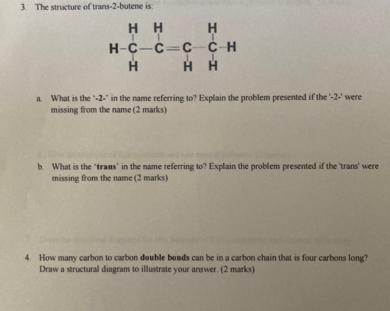 Solved 3. The structure of trans-2-butene is: a. What is the | Chegg.com
