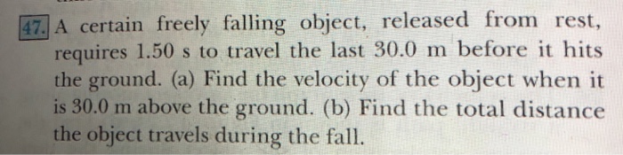 Solved 47. A certain freely falling object, released from | Chegg.com