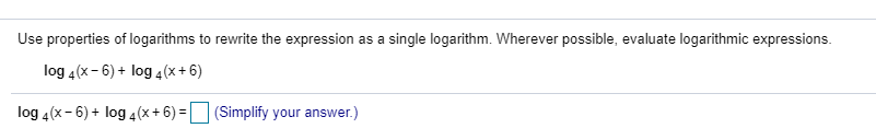 Solved Use properties of logarithms to rewrite the | Chegg.com