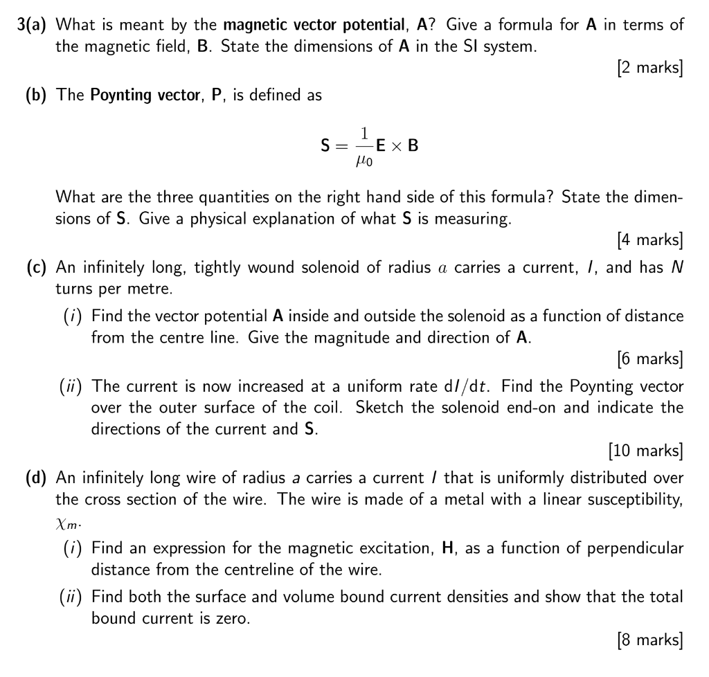Solved 3(a) What is meant by the magnetic vector potential, | Chegg.com