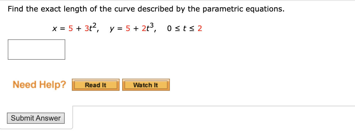 Solved Find the exact length of the curve described by the | Chegg.com