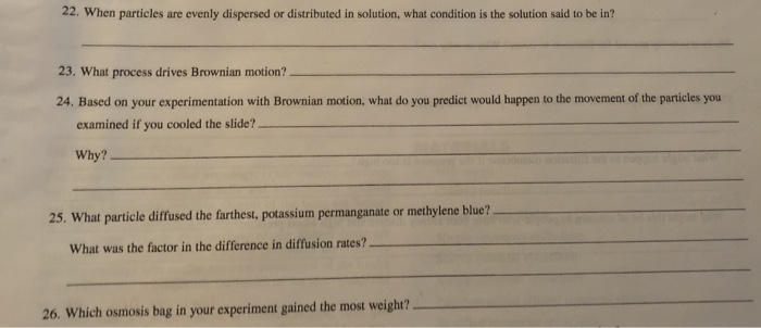 Solved 22. When particles are evenly dispersed or | Chegg.com