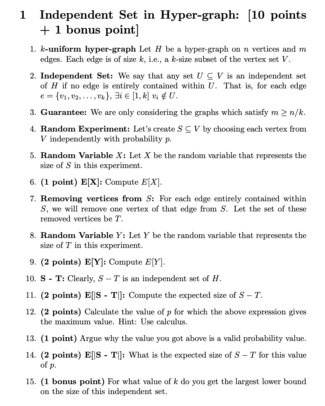 Solved 1 Independent Set in Hyper-graph: [10 points +1 bonus | Chegg.com