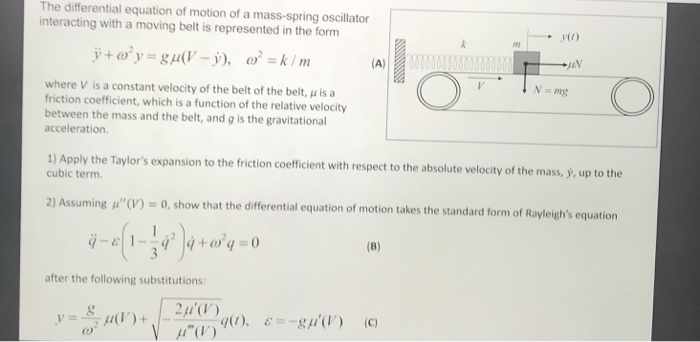 Solved The differential equation of motion of a mass-spring | Chegg.com