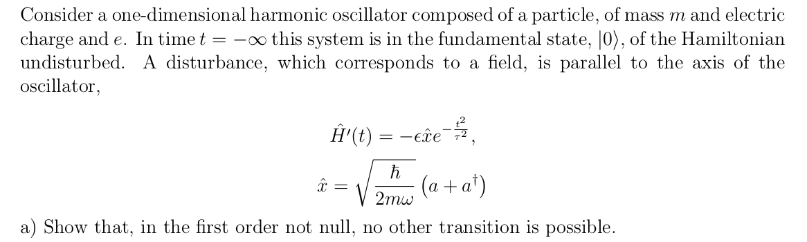 Solved Consider a one-dimensional harmonic oscillator | Chegg.com
