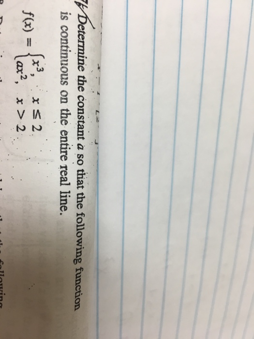 Solved Determine the constant a so that the following, | Chegg.com