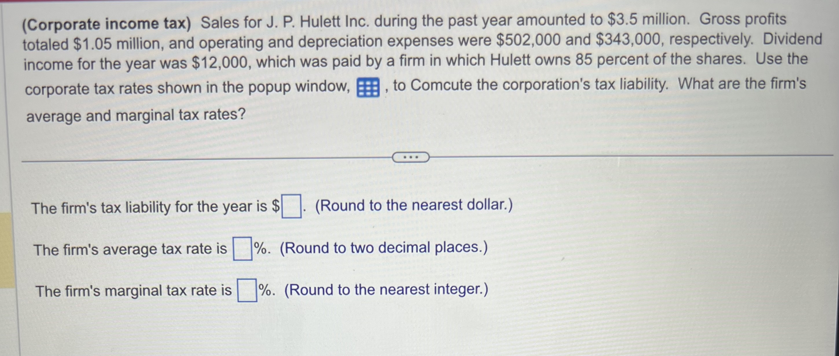 Solved (Corporate income tax) Sales for J. P. Hulett Inc. | Chegg.com