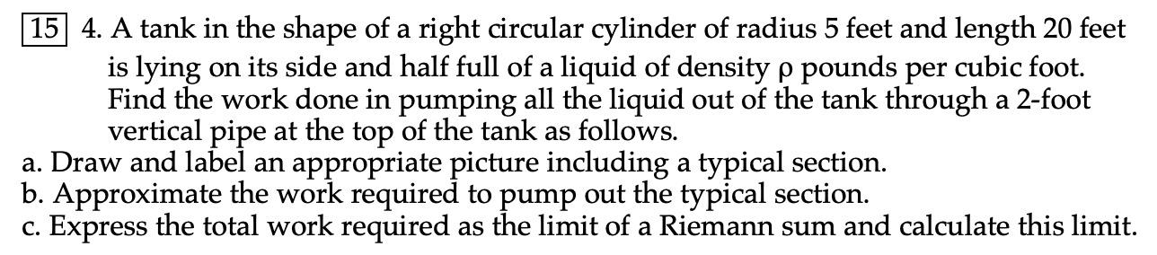 Solved 15 4. A tank in the shape of a right circular | Chegg.com