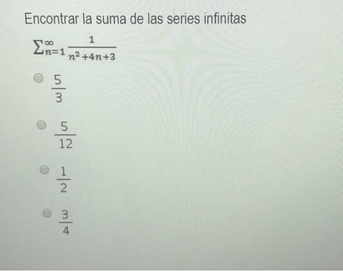 Solved Encontrar la suma de las series infinitas 1 um-1 n2 | Chegg.com