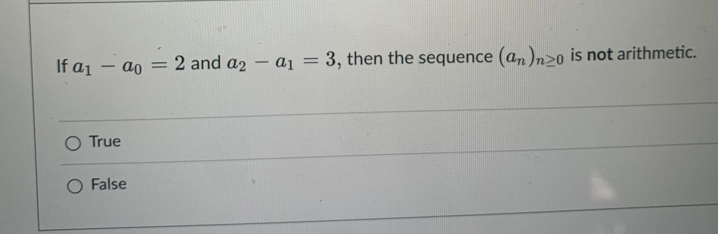 Solved If a1−a0=2 and a2−a1=3, then the sequence (an)n≥0 is | Chegg.com