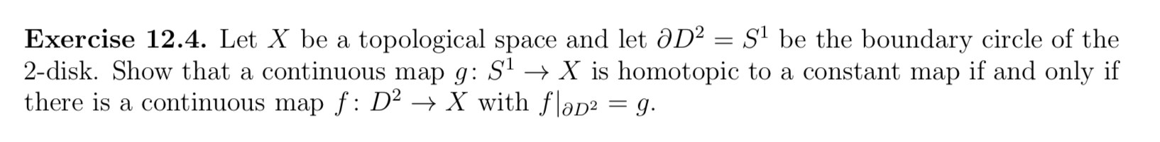 Solved Exercise 12.4. Let X be a topological space and let | Chegg.com Solved Exercise 12.4. Let X be a topological space and let | Chegg.com