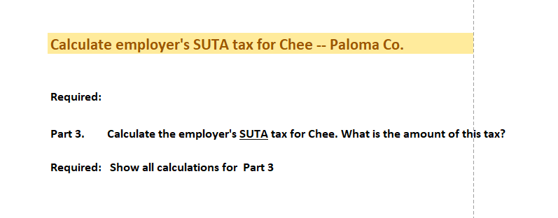 Calculate employer's SUTA tax for Chee -- Paloma Co. | Chegg.com