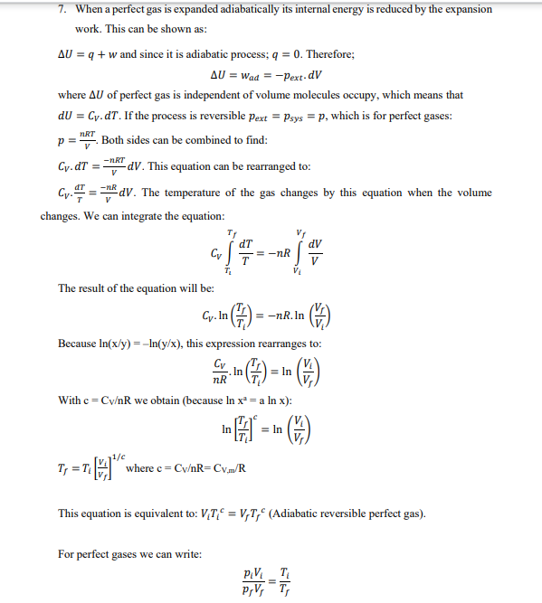 Solved 7. When a perfect gas is expanded adiabatically its | Chegg.com