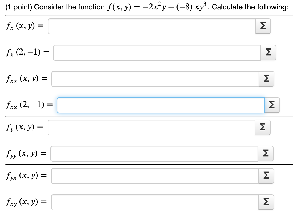 Solved (1 point) Consider the function f(x,y)=−2x2y+(−8)xy3. | Chegg.com