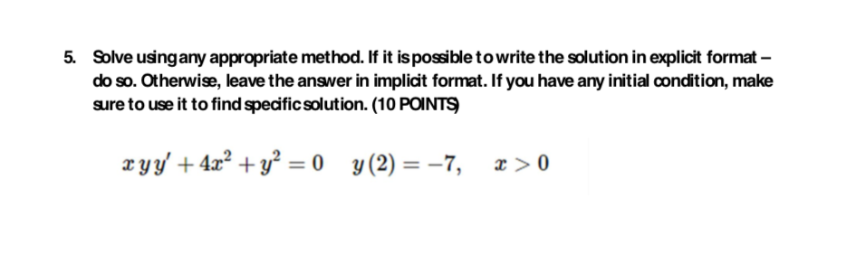 Solved 5. Solve using any appropriate method. If it is | Chegg.com