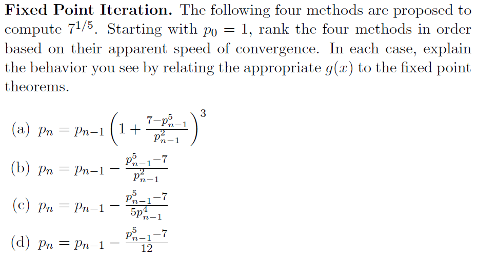 Solved Fixed Point Iteration. The following four methods are | Chegg.com